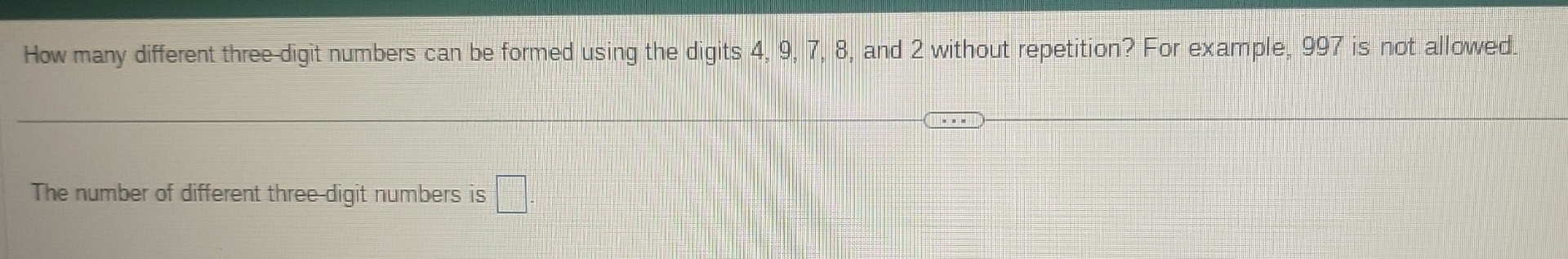 Solved How many different three-digit numbers can be formed | Chegg.com