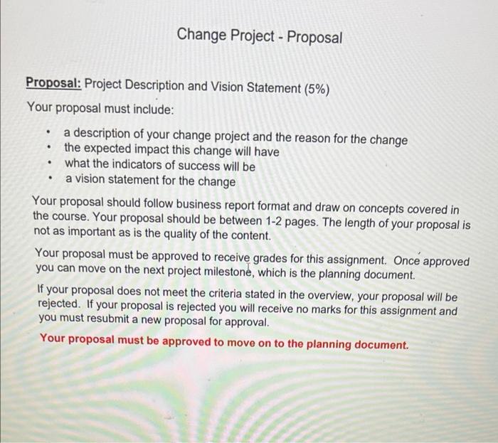 Solved Change Project - Proposal . . Proposal: Project | Chegg.com