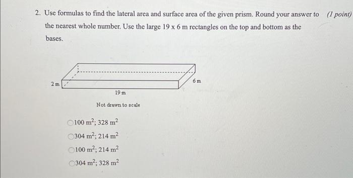 Solved 2. Use formulas to find the lateral area and surface | Chegg.com