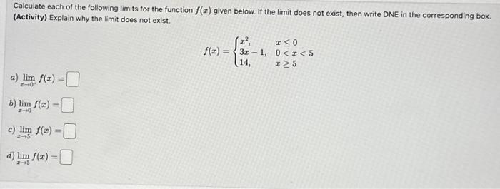 Solved Calculate each of the following limits for the | Chegg.com