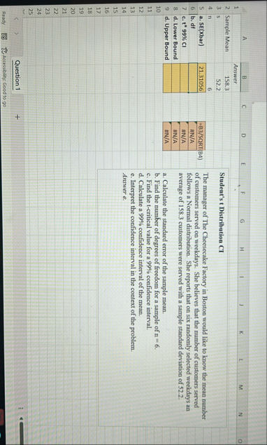 Solved Student's t Distribution CIThe manager of The | Chegg.com