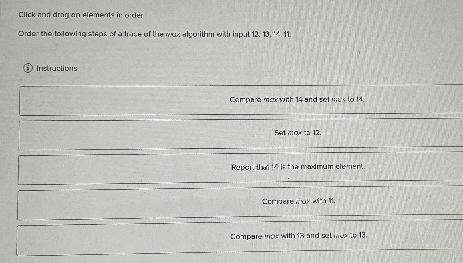 Solved Click and drag on elements in orderOrder the | Chegg.com