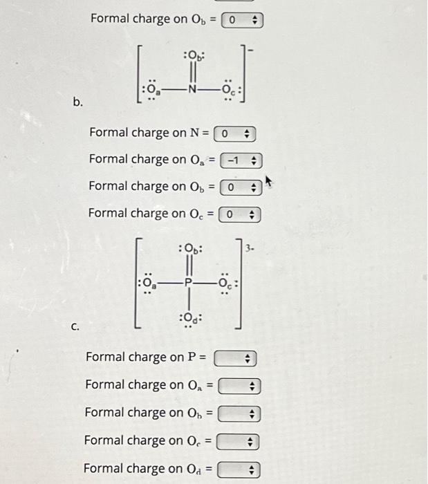 Solved Formal charge on Ob= b. Formal charge on N= Formal | Chegg.com