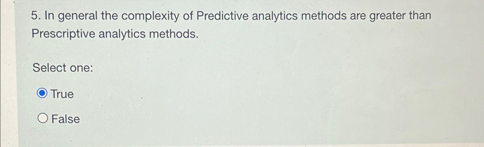 Solved In general the complexity of Predictive analytics | Chegg.com