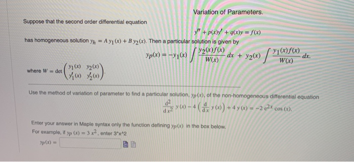 Solved Variation Of Parameters Suppose That The Second