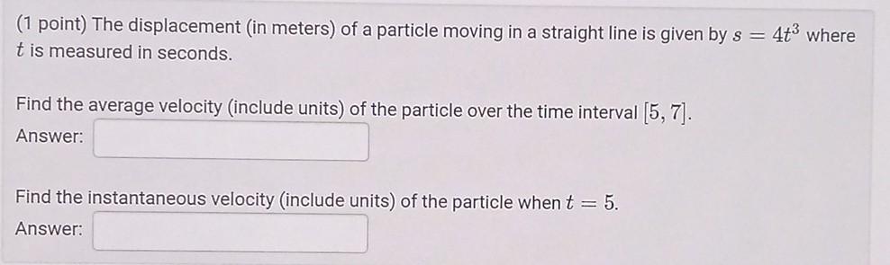 Solved 1 Point Suppose That An Object Moves Along The
