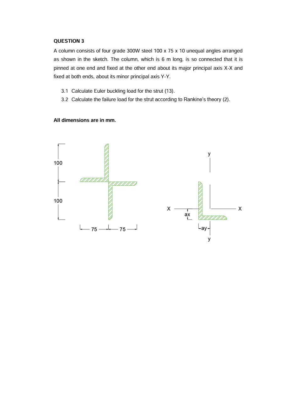 Solved QUESTION 3A column consists of four grade 300W ﻿steel | Chegg.com