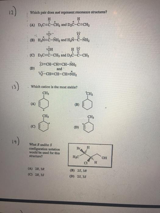 Solved Which pair does not represent resonance structures? H | Chegg.com