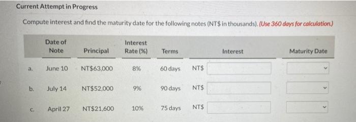 Solved Current Attempt in Progress Compute interest and find | Chegg.com