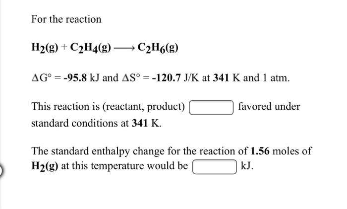 Solved For the reaction 2C2H6(g) + 702(g) $4CO2(g) + 6H2O(g) | Chegg.com