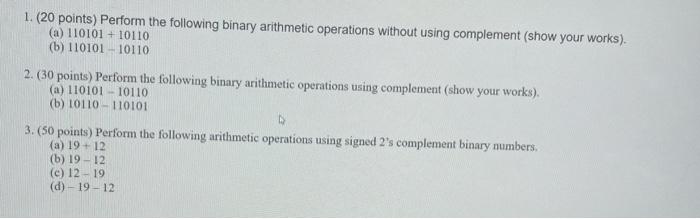 Solved 1. (20 points) Perform the following binary | Chegg.com