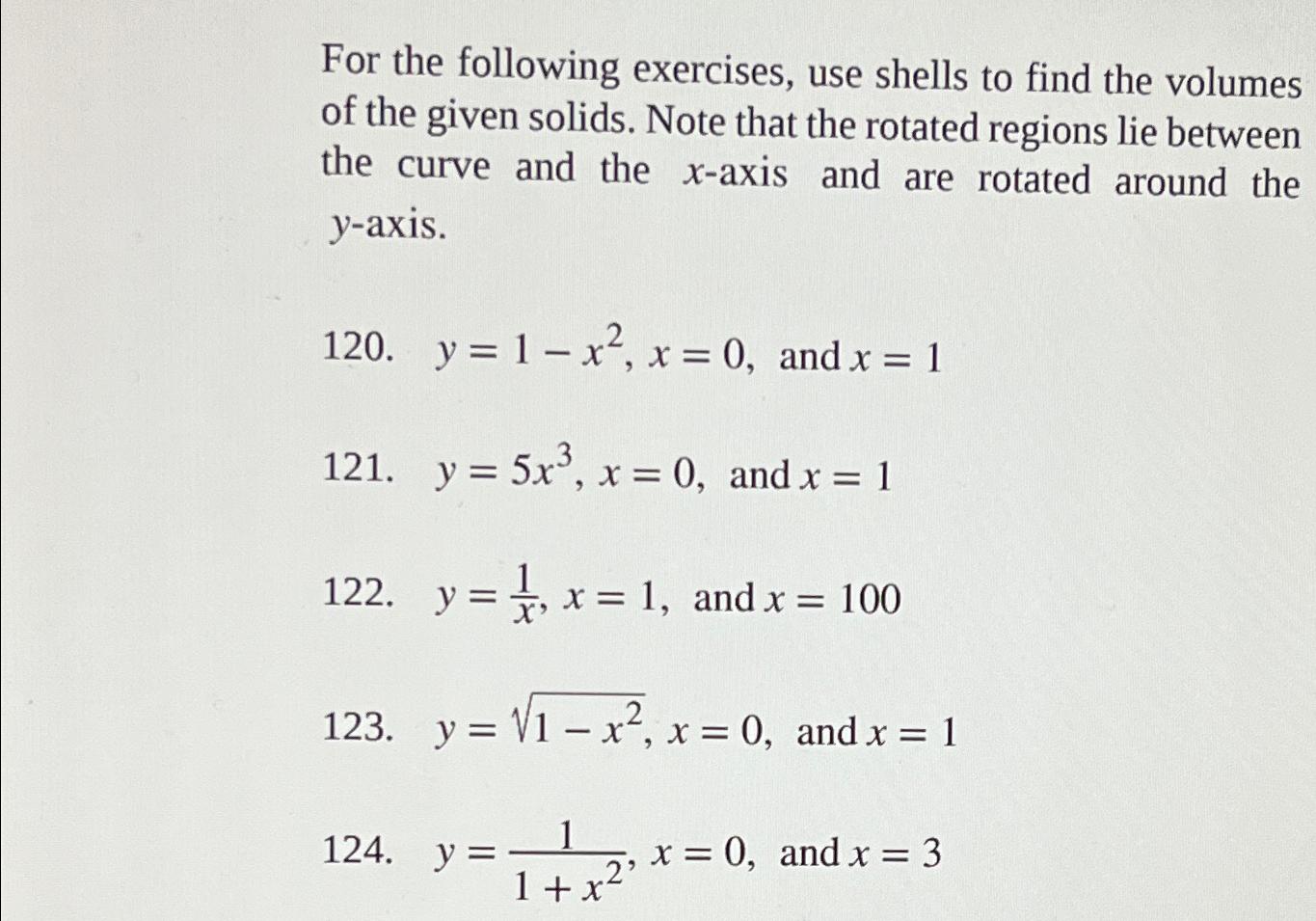 Solved For the following exercises, use shells to find the | Chegg.com