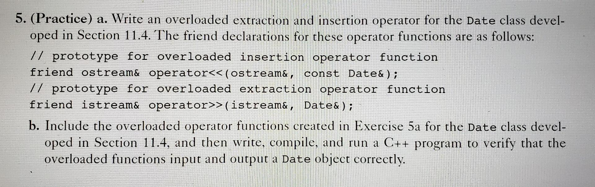 5. (Practice) a. Write an overloaded extraction and | Chegg.com