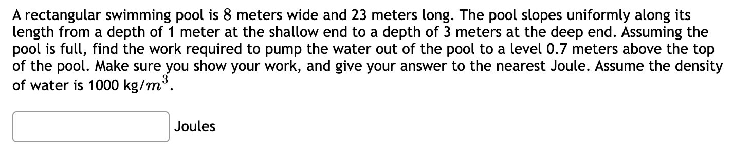 Solved A rectangular swimming pool is 8 ﻿meters wide and 23 | Chegg.com