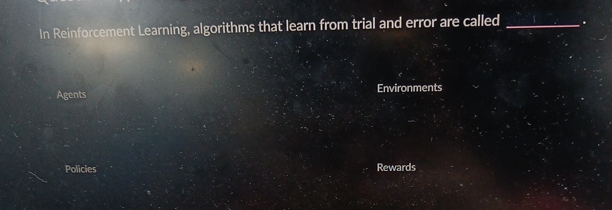 Solved In Reinforcement Learning, algorithms that learn from | Chegg.com