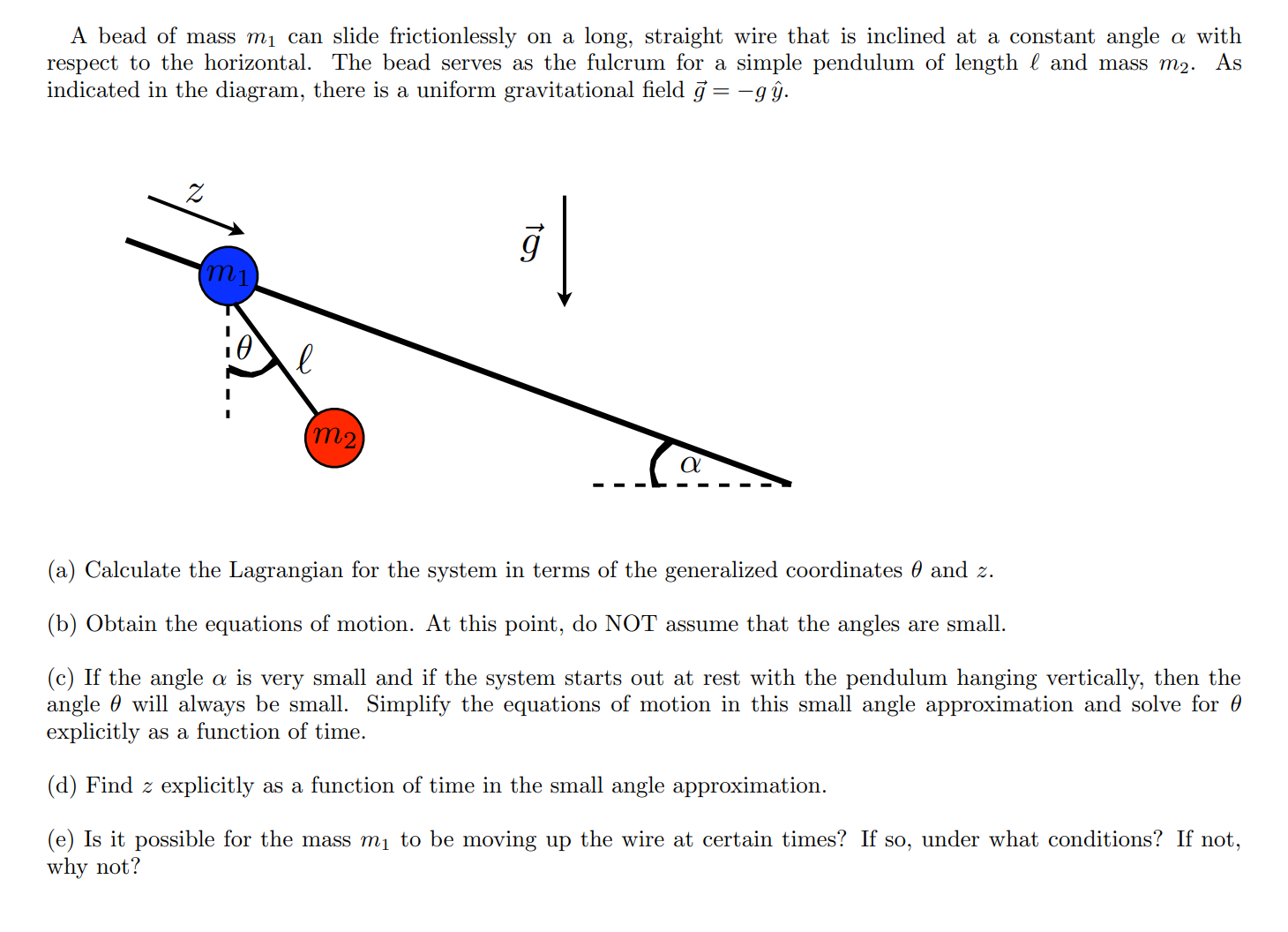 Solved (a) ﻿Calculate the Lagrangian for the system in terms | Chegg.com