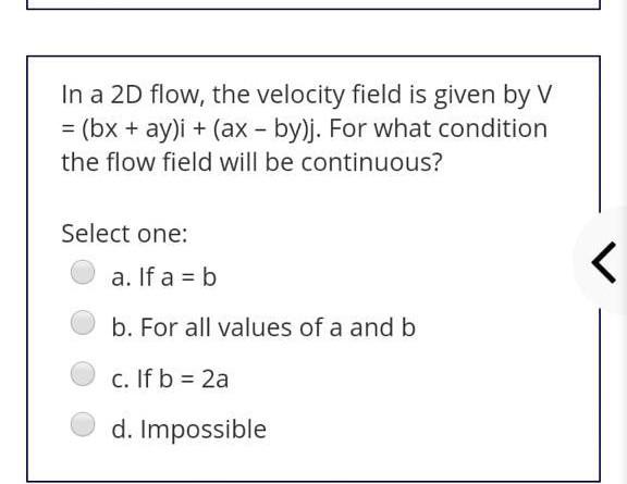 Solved In a 2D flow, the velocity field is given by V | Chegg.com