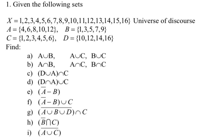Solved 1. Given the following sets X = | Chegg.com