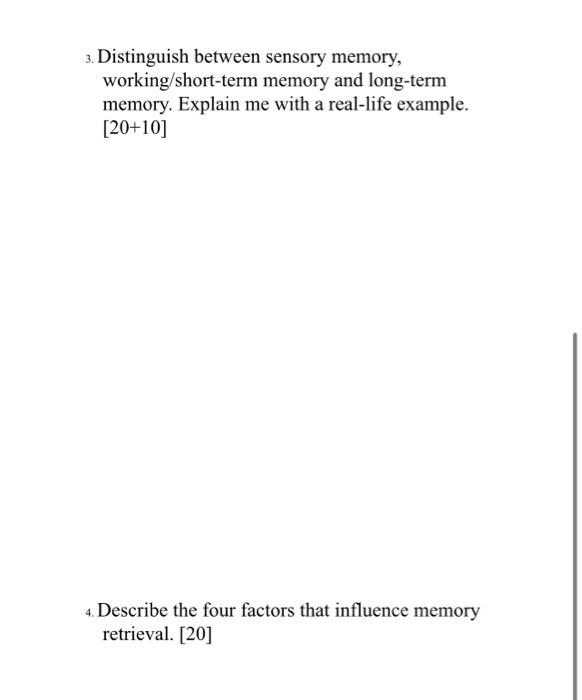 Solved 3. Distinguish between sensory memory, | Chegg.com
