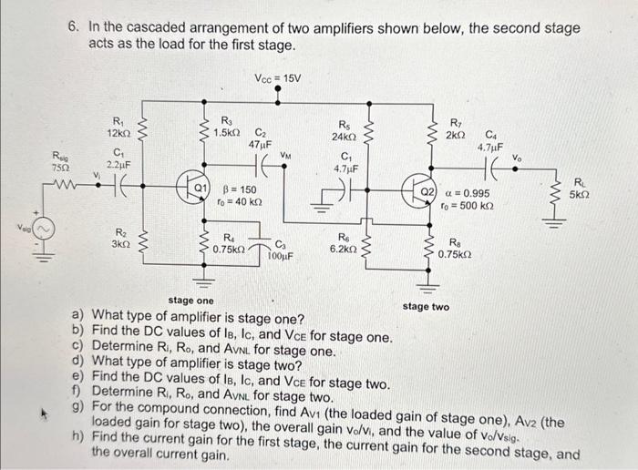 Solved 6. In the cascaded arrangement of two amplifiers | Chegg.com