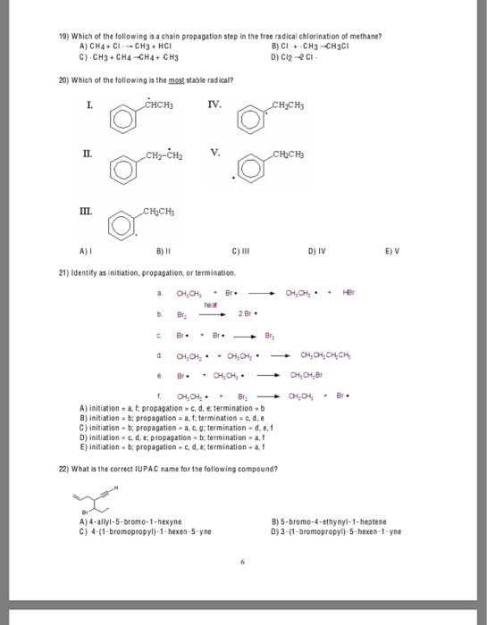 Solved 19) Which of the following is a chain propagation | Chegg.com