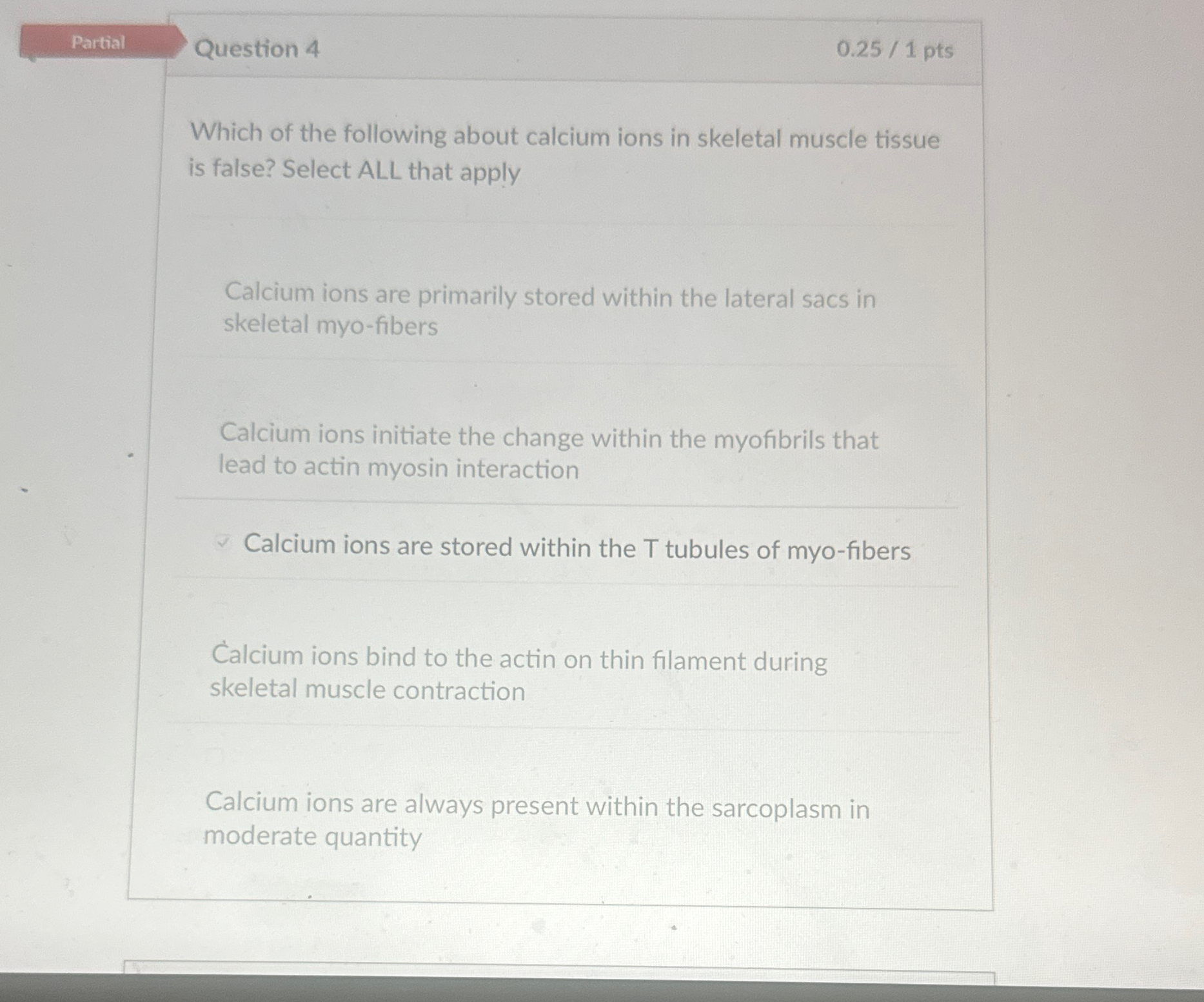 Solved PartialQuestion 40.251 ﻿ptsWhich of the following | Chegg.com
