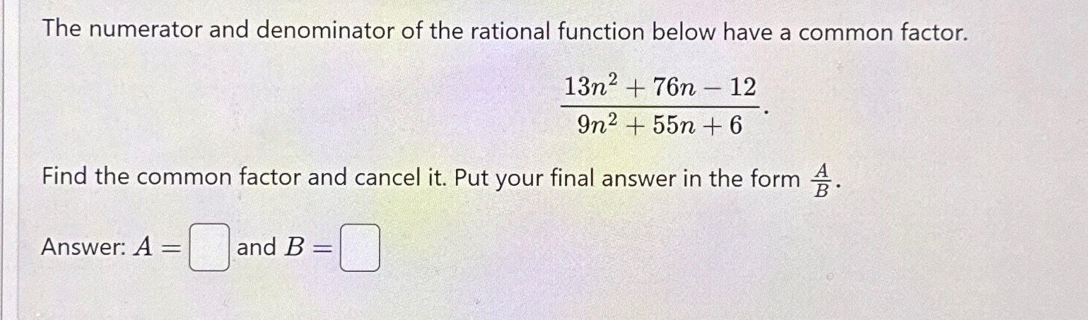 Solved The numerator and denominator of the rational | Chegg.com