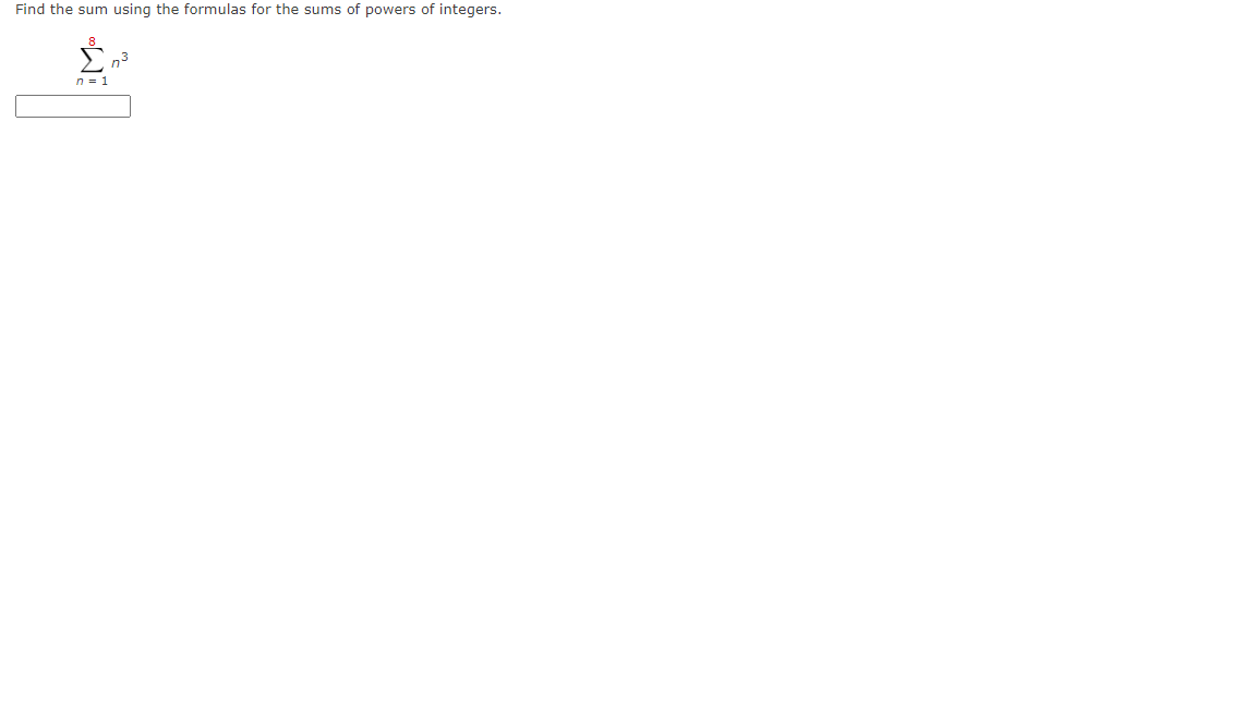 Solved Find the sum using the formulas for the sums of | Chegg.com