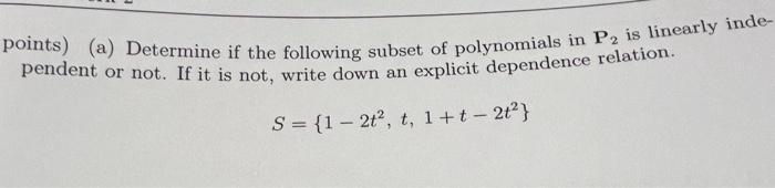Solved points) (a) Determine if the following subset of | Chegg.com