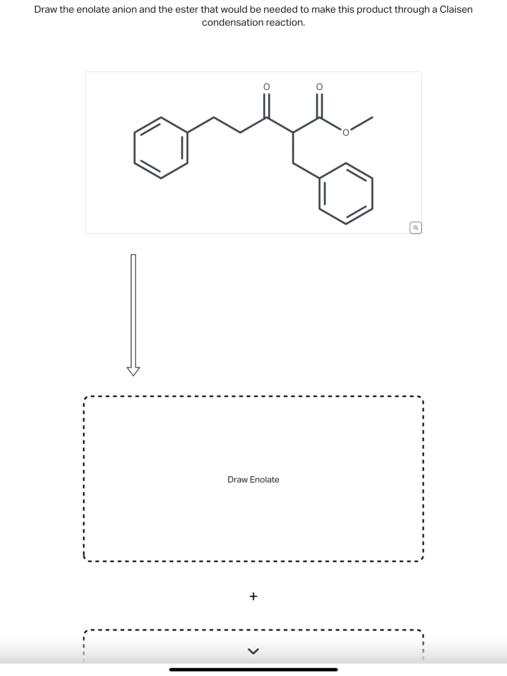 Solved Draw the enolate anion and the ester that would be | Chegg.com