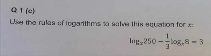 Solved Use the rules of logarithms to solve this equation | Chegg.com