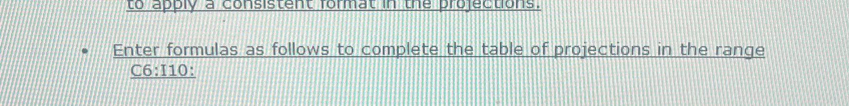 Solved Enter formulas as follows to complete the table of | Chegg.com