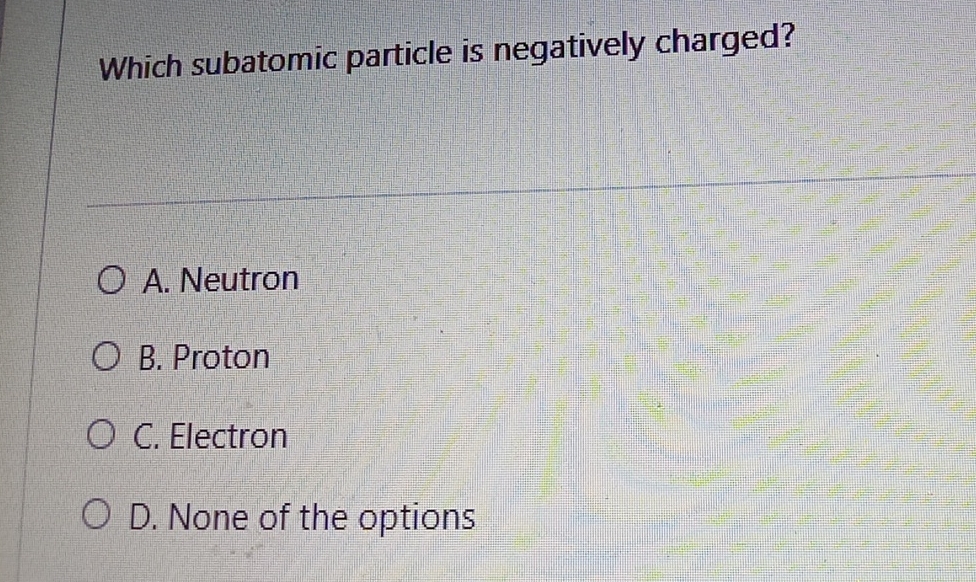 Solved Which subatomic particle is negatively charged?A. | Chegg.com