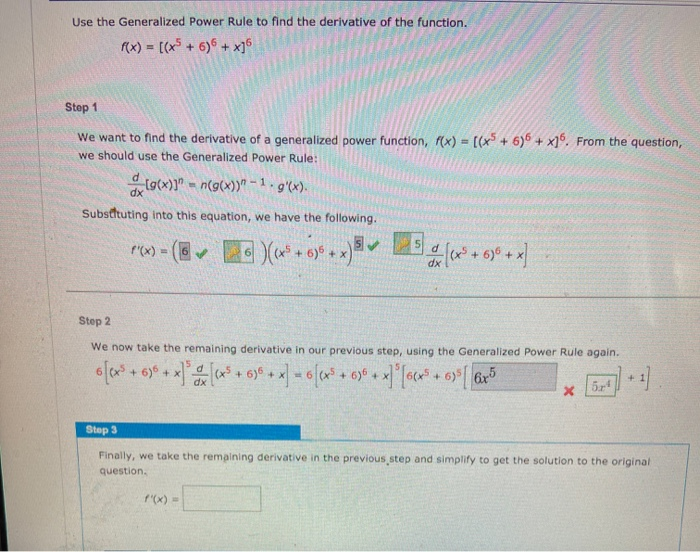 Solved Use the Generalized Power Rule to find the derivative | Chegg.com