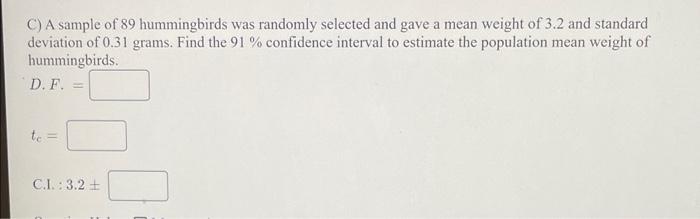 Solved Instruction: DO NOT use the T-table, use the invt | Chegg.com