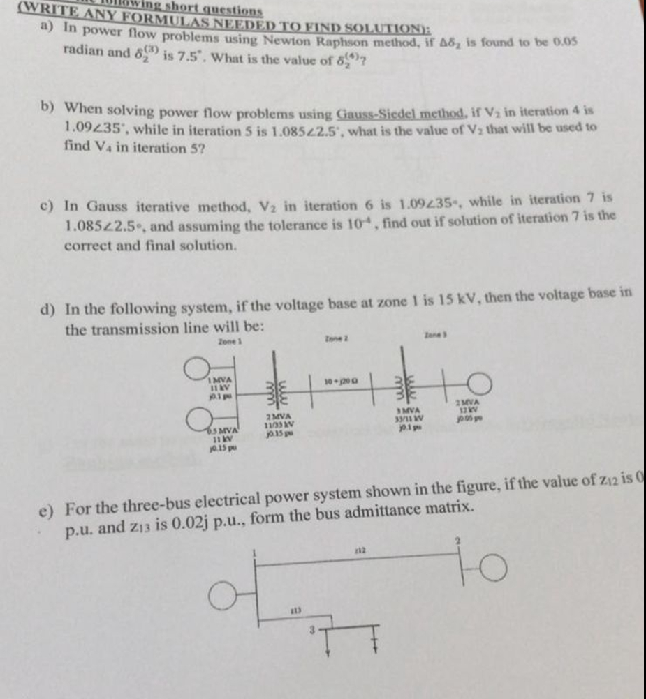 Solved WRITE ANY Fong short questionsa) ﻿In power flowMULAS | Chegg.com