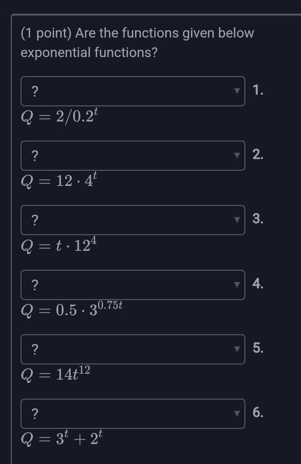 Solved (1 point) Are the functions given below exponential | Chegg.com