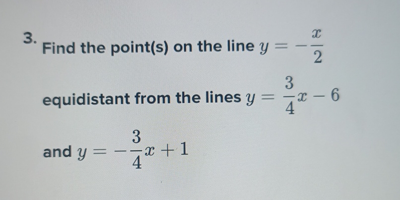 Solved Find the point(s) ﻿on the line y=-x2 ﻿equidistant | Chegg.com