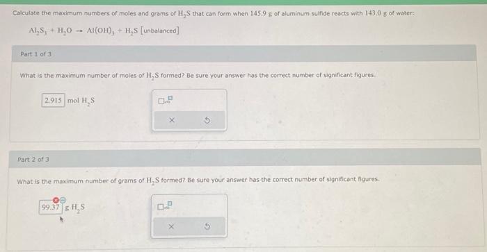 Solved Calculate the maximum numbers of moles and grams of | Chegg.com