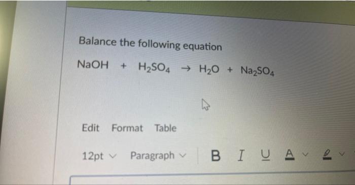 Solved Balance the following equation NaOH+H2SO4→H2O+Na2SO4 | Chegg.com