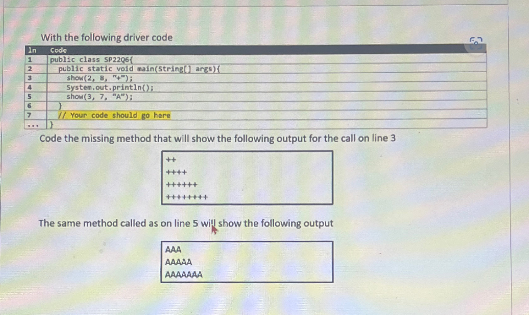 Solved With the following driver code\table[[ln,],[1,public | Chegg.com