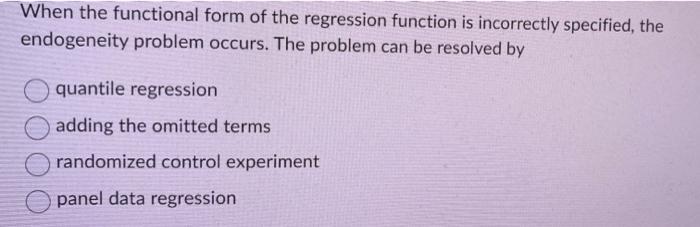 Solved When the functional form of the regression function | Chegg.com