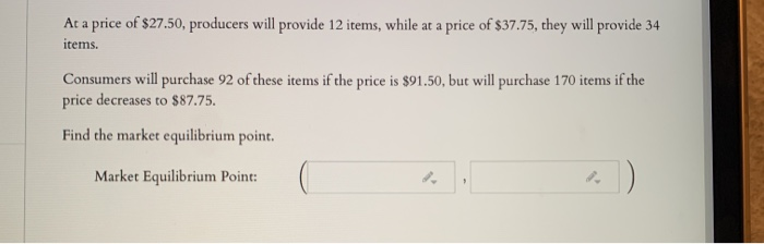 Solved At a price of $27.50, producers will provide 12 | Chegg.com