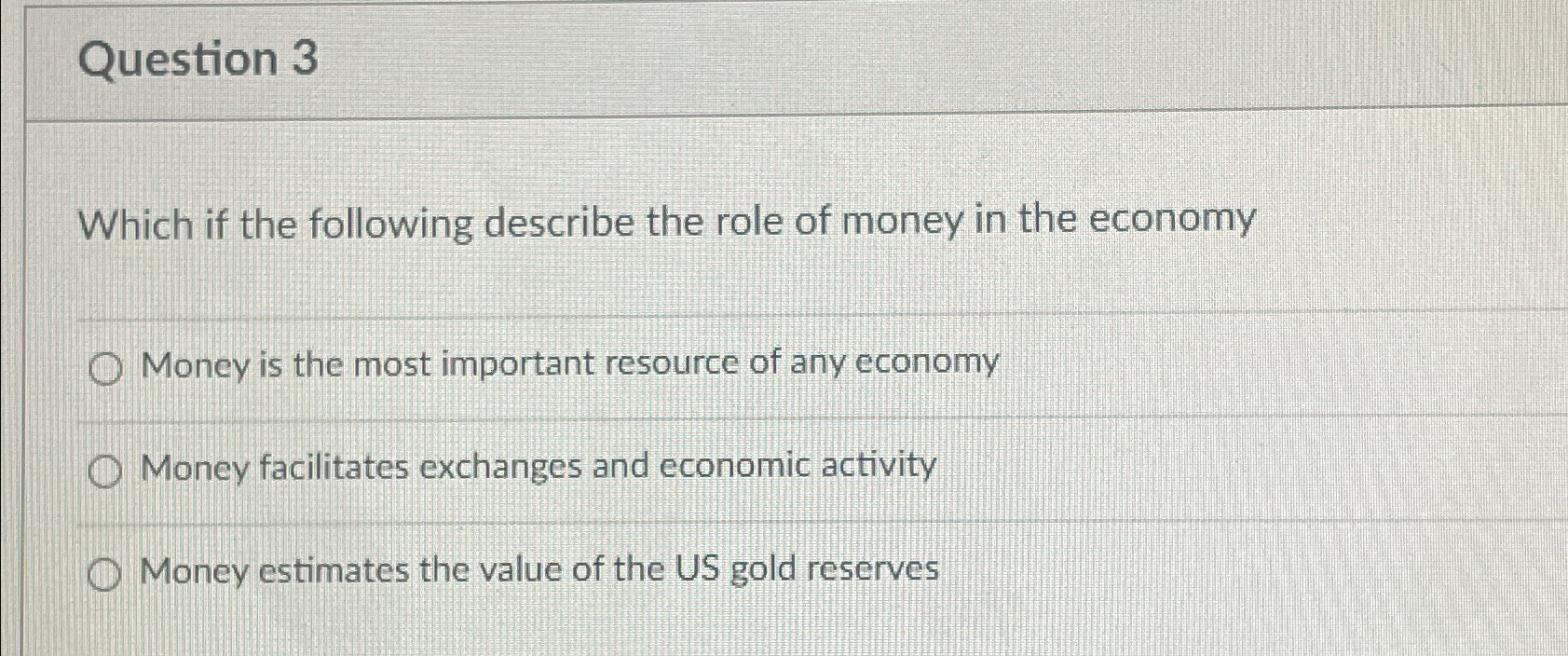 Solved Question 3Which if the following describe the role of | Chegg.com