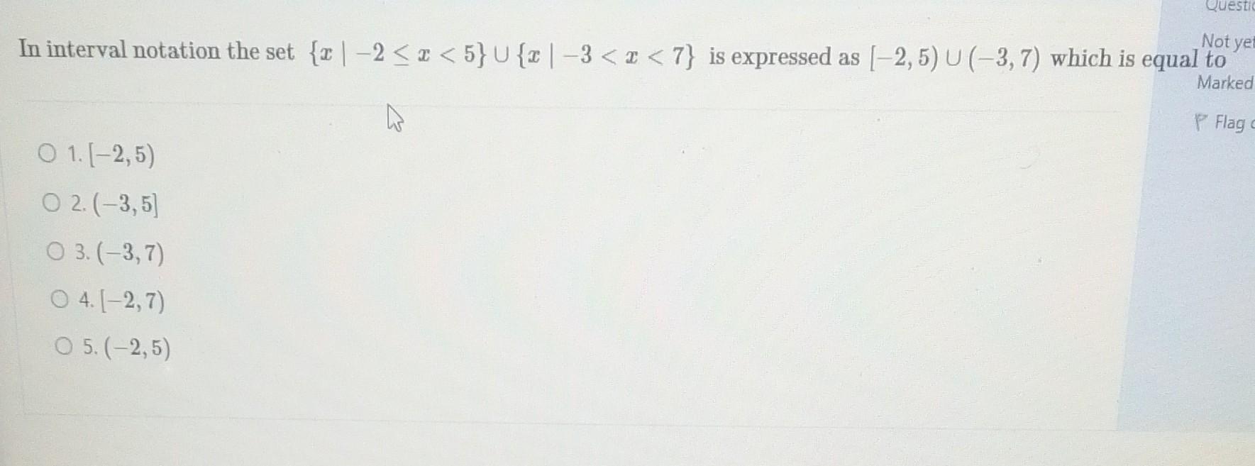 Solved In interval notation the set {x∣−2≤x