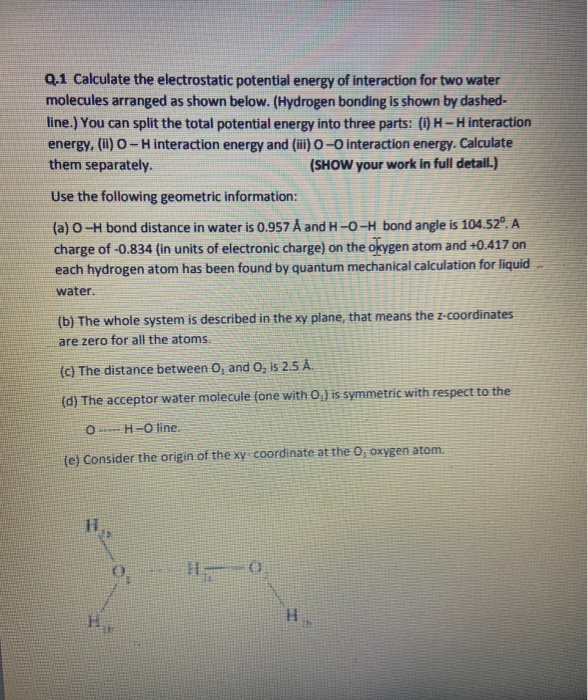 Q.1 Calculate the electrostatic potential energy of | Chegg.com