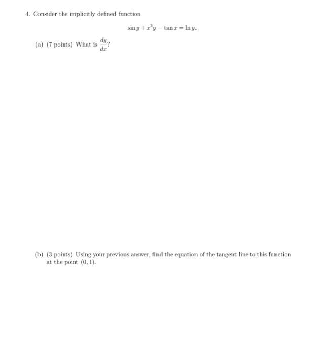Solved 4 Consider The Implicitly Defined Function 8290