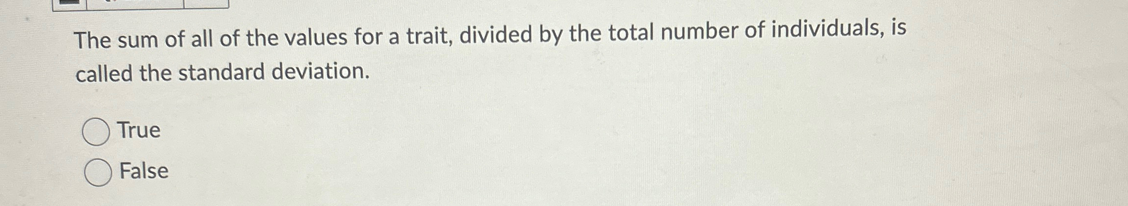Solved The sum of all of the values for a trait, divided by | Chegg.com