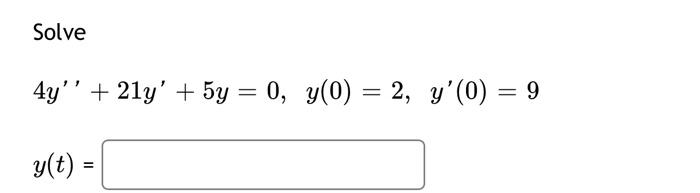 Solved Complexify the ODE below in order to find its | Chegg.com