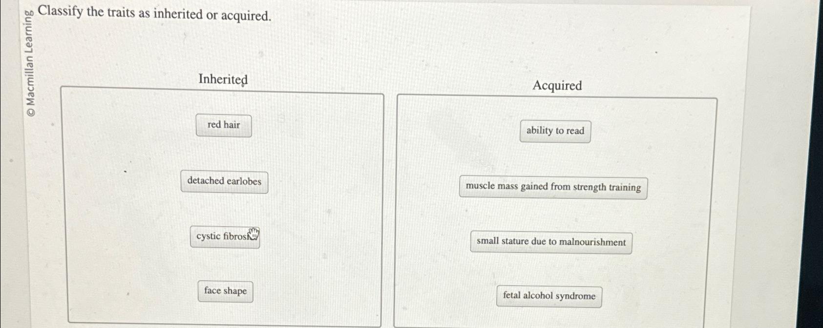 Solved Classify the traits as inherited or | Chegg.com